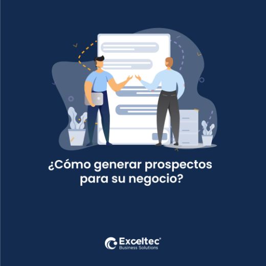 ¿CÓMO GENERAR PROSPECTOS PARA SU NEGOCIO?